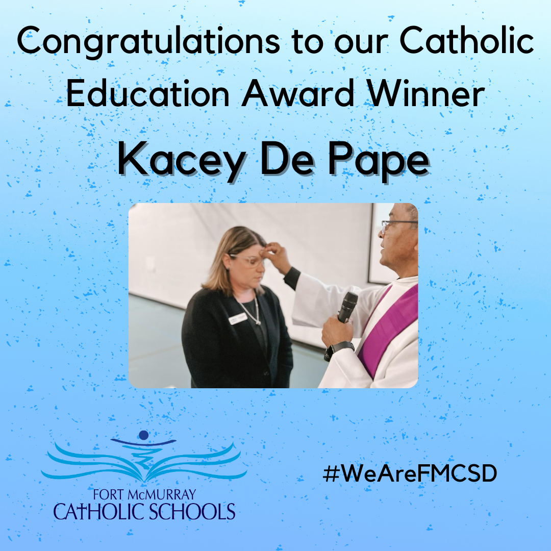 Catholic Education Award Winner- Kacey De Pape